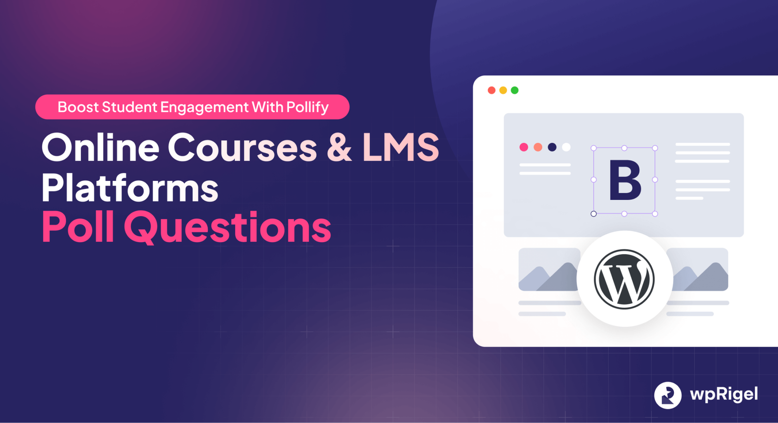 50+ Poll Questions For Online Courses LMS Platforms - wpRigel